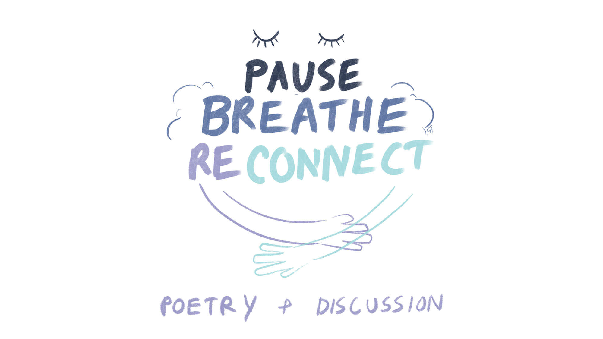 Pause, Breathe, and Re-Connect Through Poetry - UCSF Library